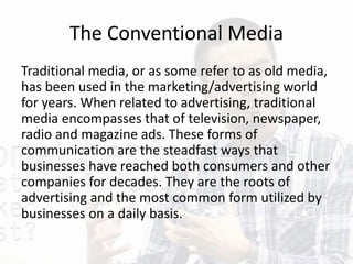 Communication Technology- The Conventional Media | PPTX