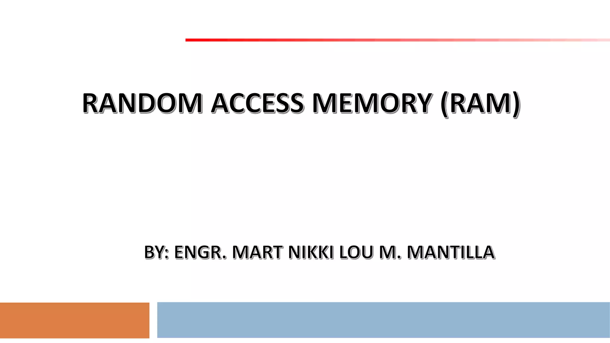 Topic 10 Random Access Memory Rampptx 