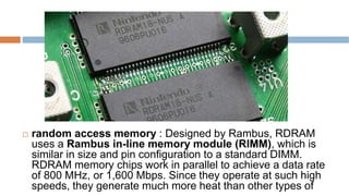 Topic 10- Random Access Memory (RAM).pptx | Data Storage and ...