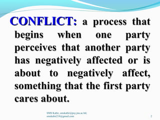 Conflict, Negotiation, and Intergroup Behavior | PPT