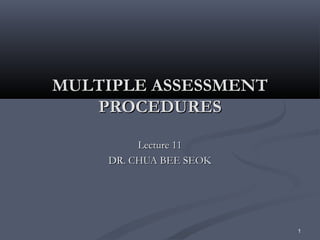 Topic 11 multiple_assessment_procedures | PPT | Resume Writing and ...