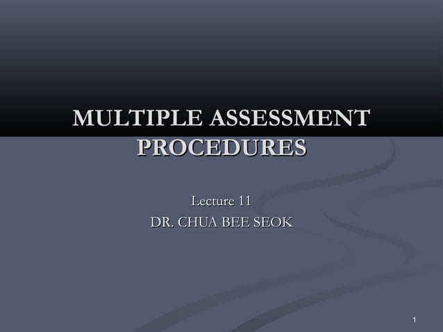 Topic 11 multiple_assessment_procedures | PPT | Resume Writing and ...