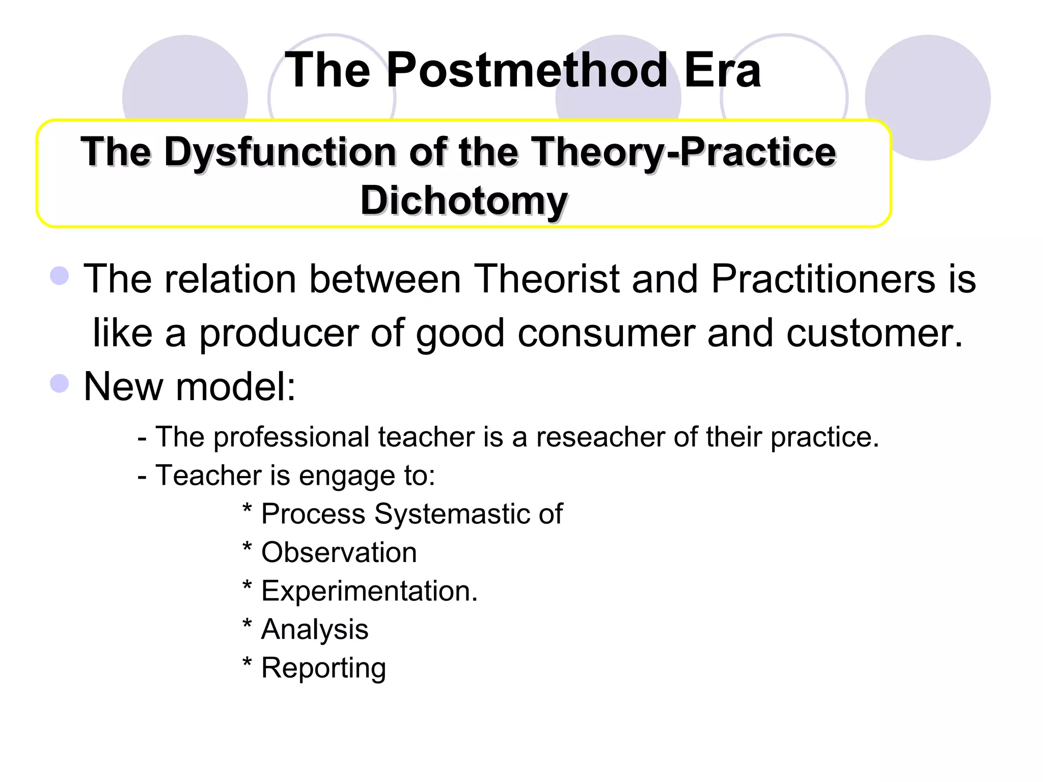 The Postmethod Era in SLA | PPT