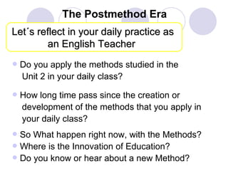 The Postmethod Era in SLA | PPT