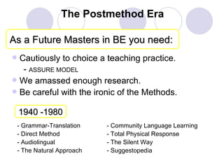 The Postmethod Era in SLA | PPT