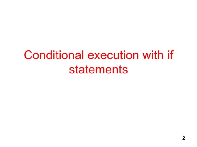 Topic12conditional If Else Executionppt