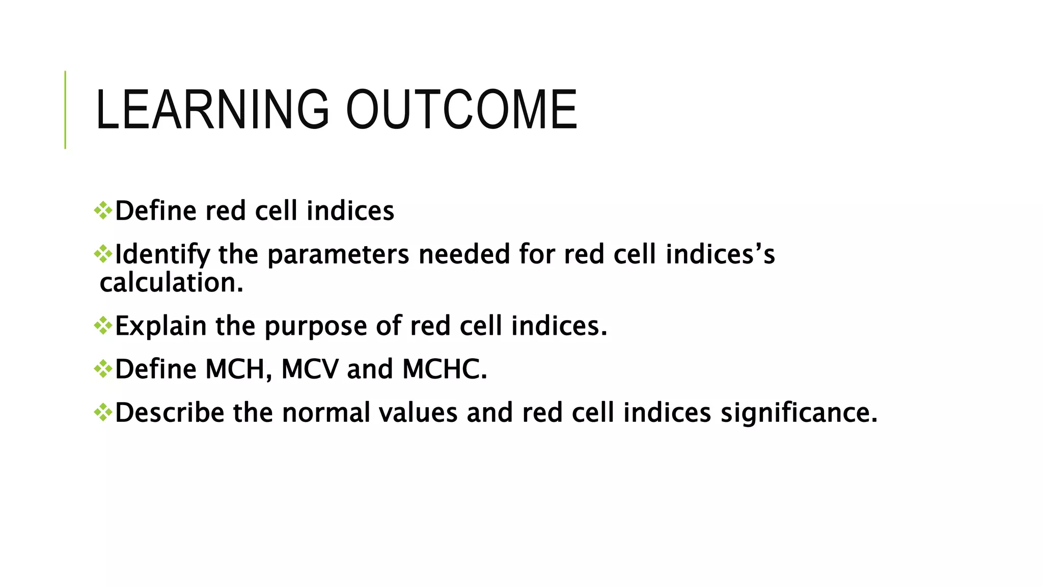 TOPIC 12 RBC INDICES.pptx