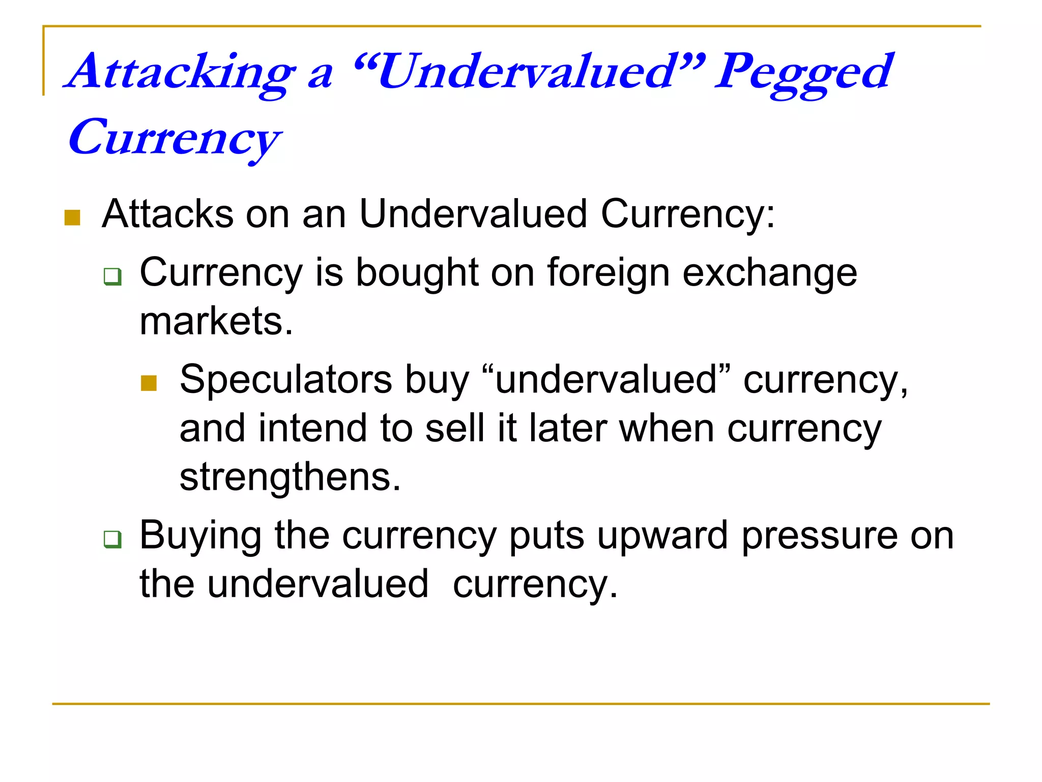 Topic 12 Speculative Attacks on Currencies.pptx