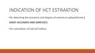 TOPIC 13 HEMATOCRIT AND ITS SIGNIFICANT.pptx