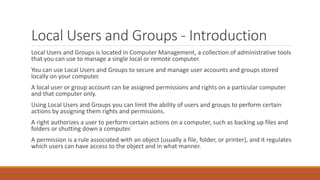 Topic # 14 of outline Administer Local Users and Groups.pptx