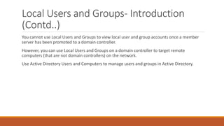 Topic # 14 of outline Administer Local Users and Groups.pptx