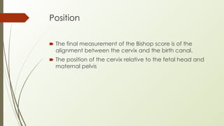 Topic 17 - Cervical ripening and the Bishop score.pptx