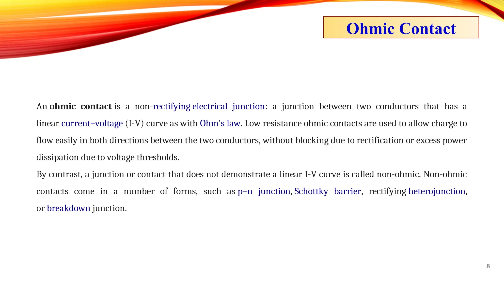SCHOTTKY_OHMIC_CONTACTS Electronic Devices Mtech Vlsi | PPT