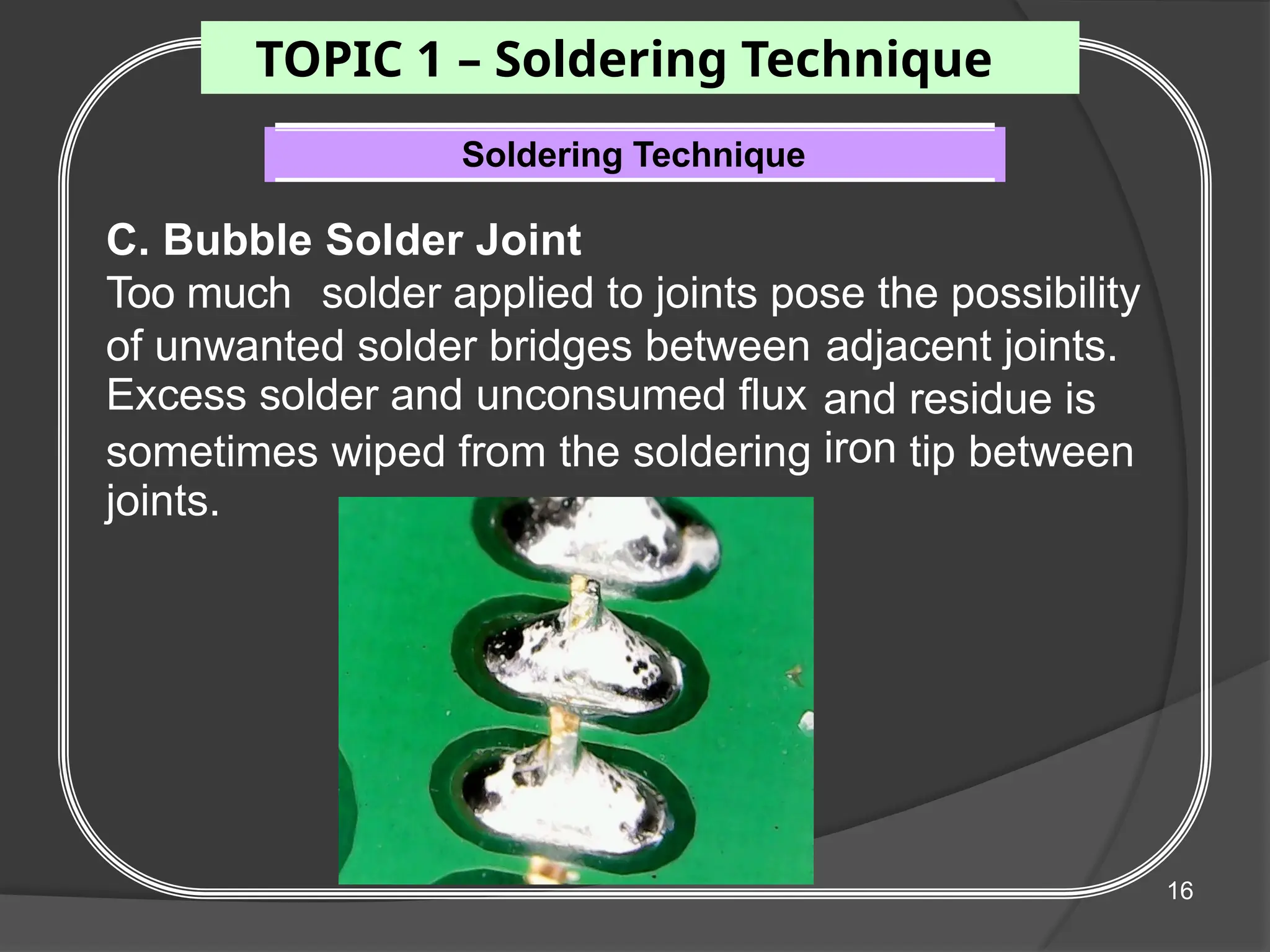 TOPIC 1B-SOLDERING TECHNIQUES FOR STUDENTS | PPTX