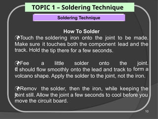 TOPIC 1B-SOLDERING TECHNIQUES FOR STUDENTS | PPTX
