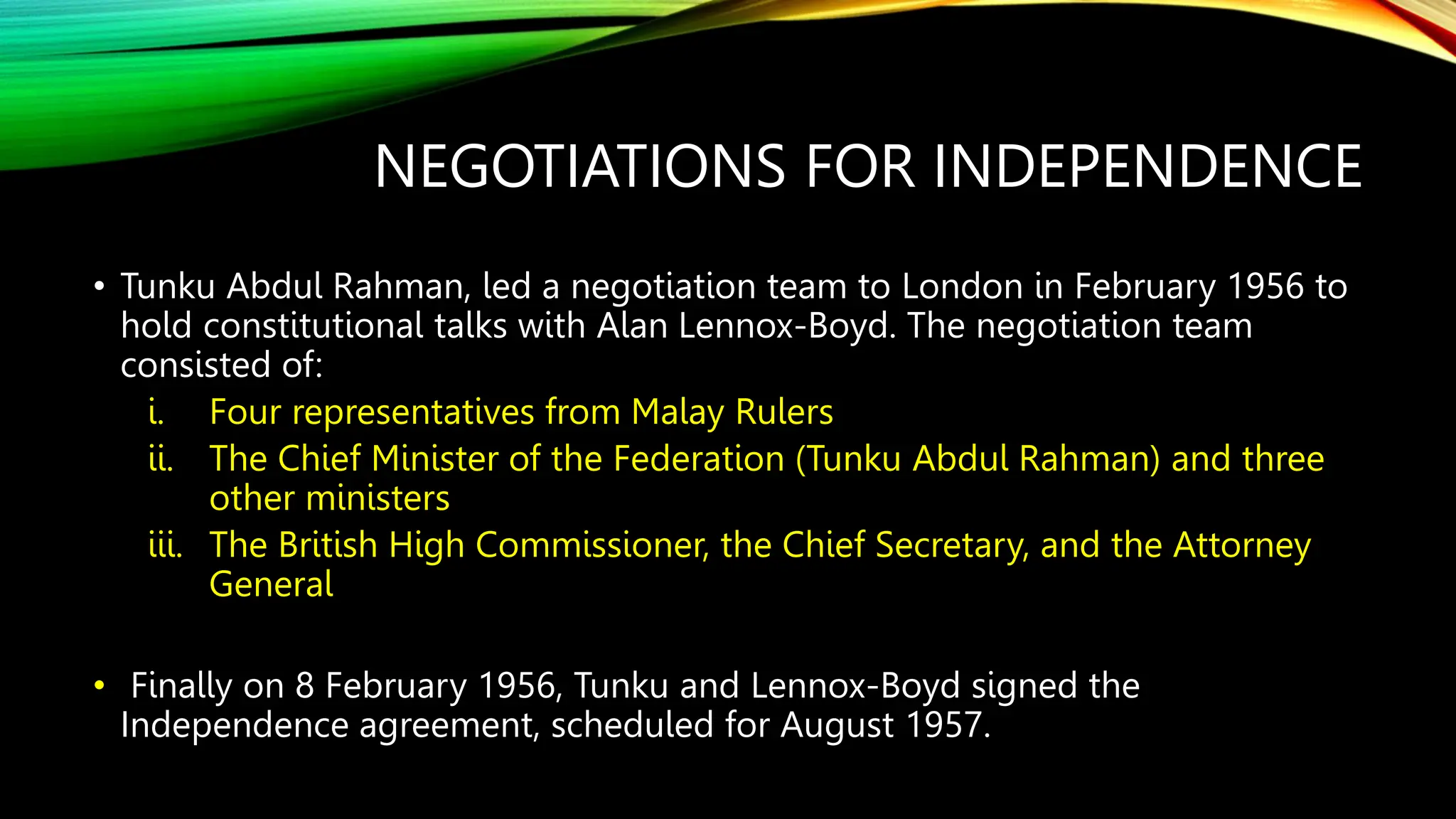 Topic 1 Independence and the Formation of Malaysia.pptx