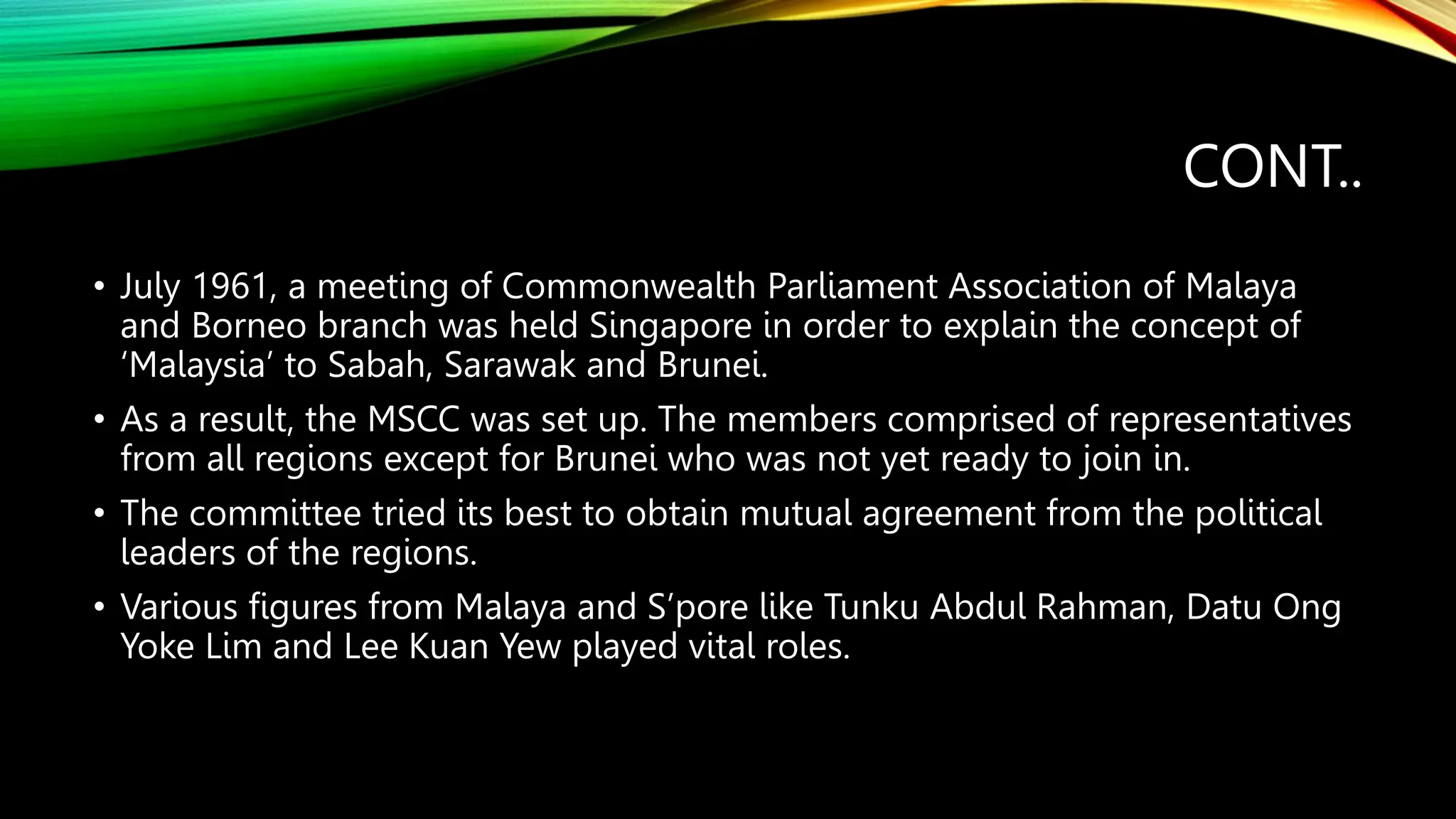 Topic 1 Independence and the Formation of Malaysia.pptx