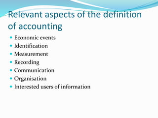 Topic 1 introduction of book keeping and accountancy | PPTX