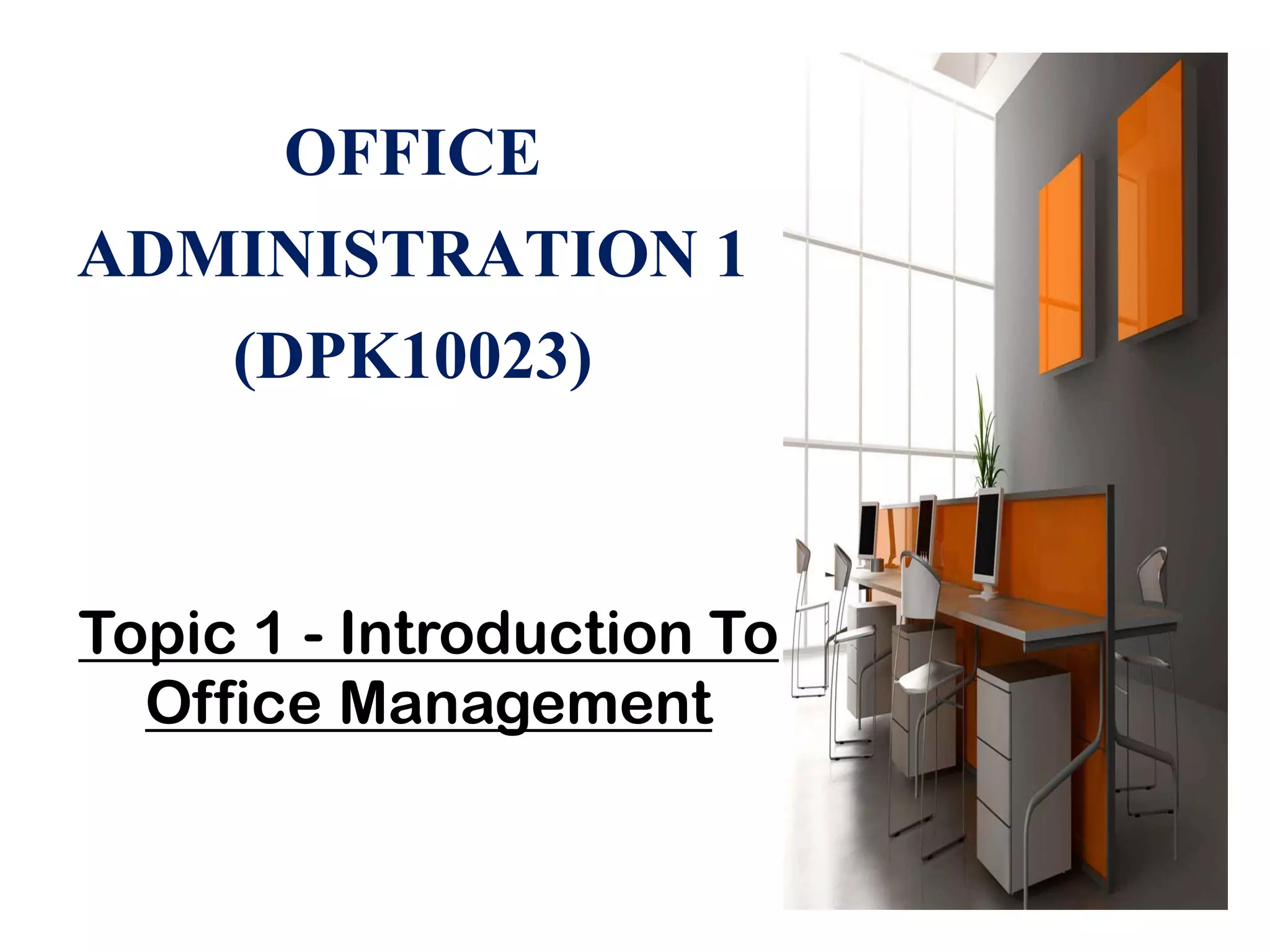 TOPIC 1 Introduction to Office Management_1.3.pdf