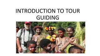 Introduction to tour guiding | PPTX