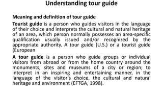 Introduction to tour guiding | PPTX | Travel Preparation and Advice ...