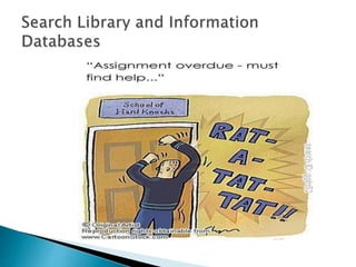 Search Library and Information Databases : Identifying and accessing a ...
