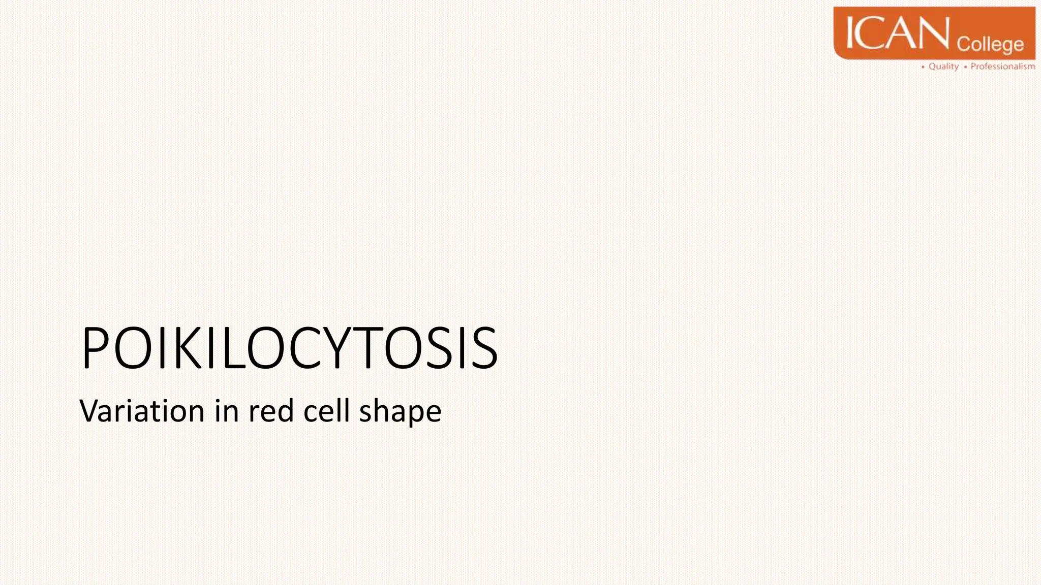 TOPIC 1 HEMATOLOGY RED CELL MORPHOLOGY STUDY.pptx