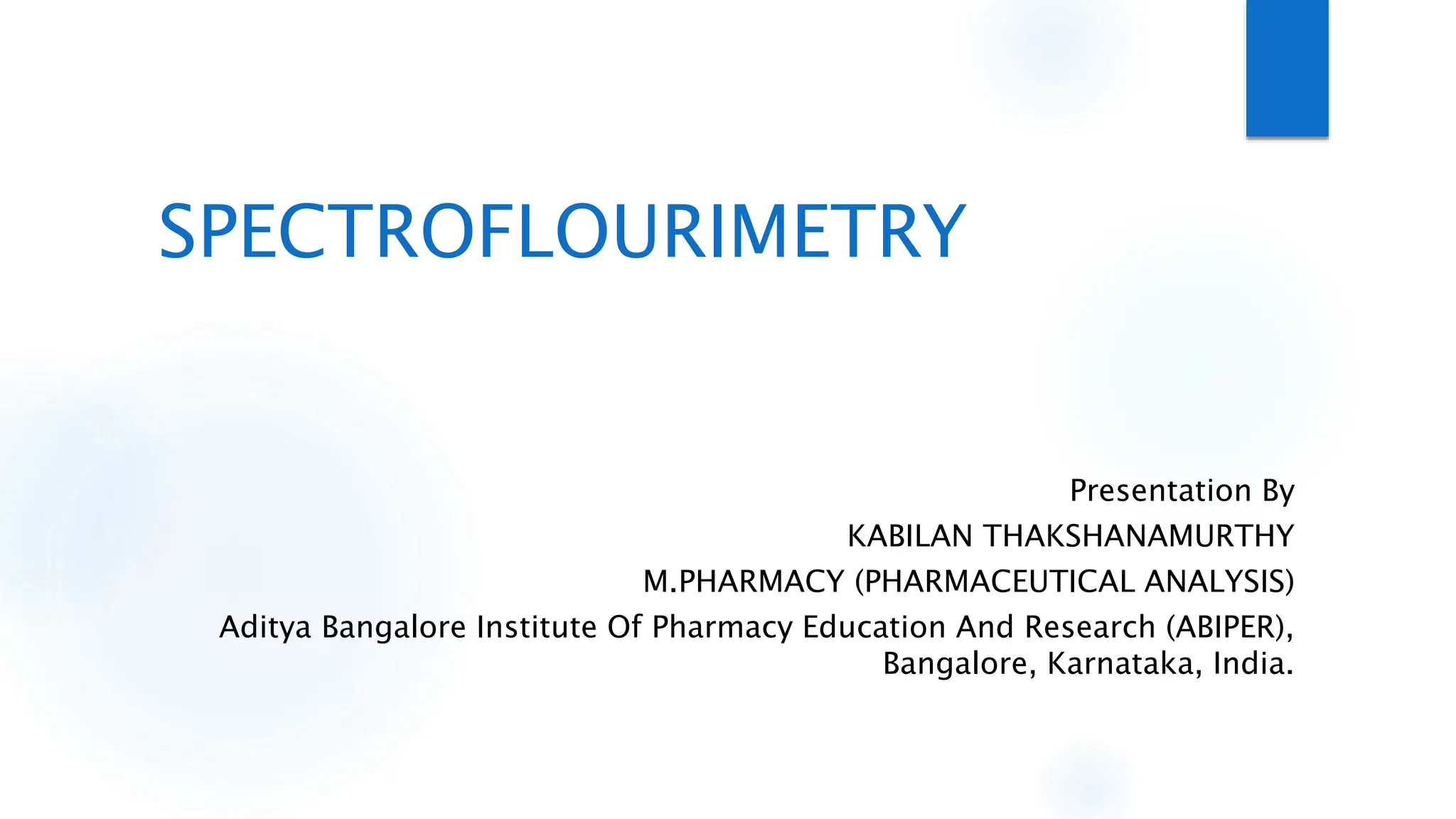 spectrofluorimetry1 - 211209042138 .pptx