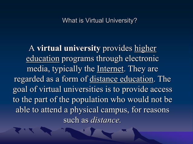 Topic 1 virtual university by nona ricafort | PPTX