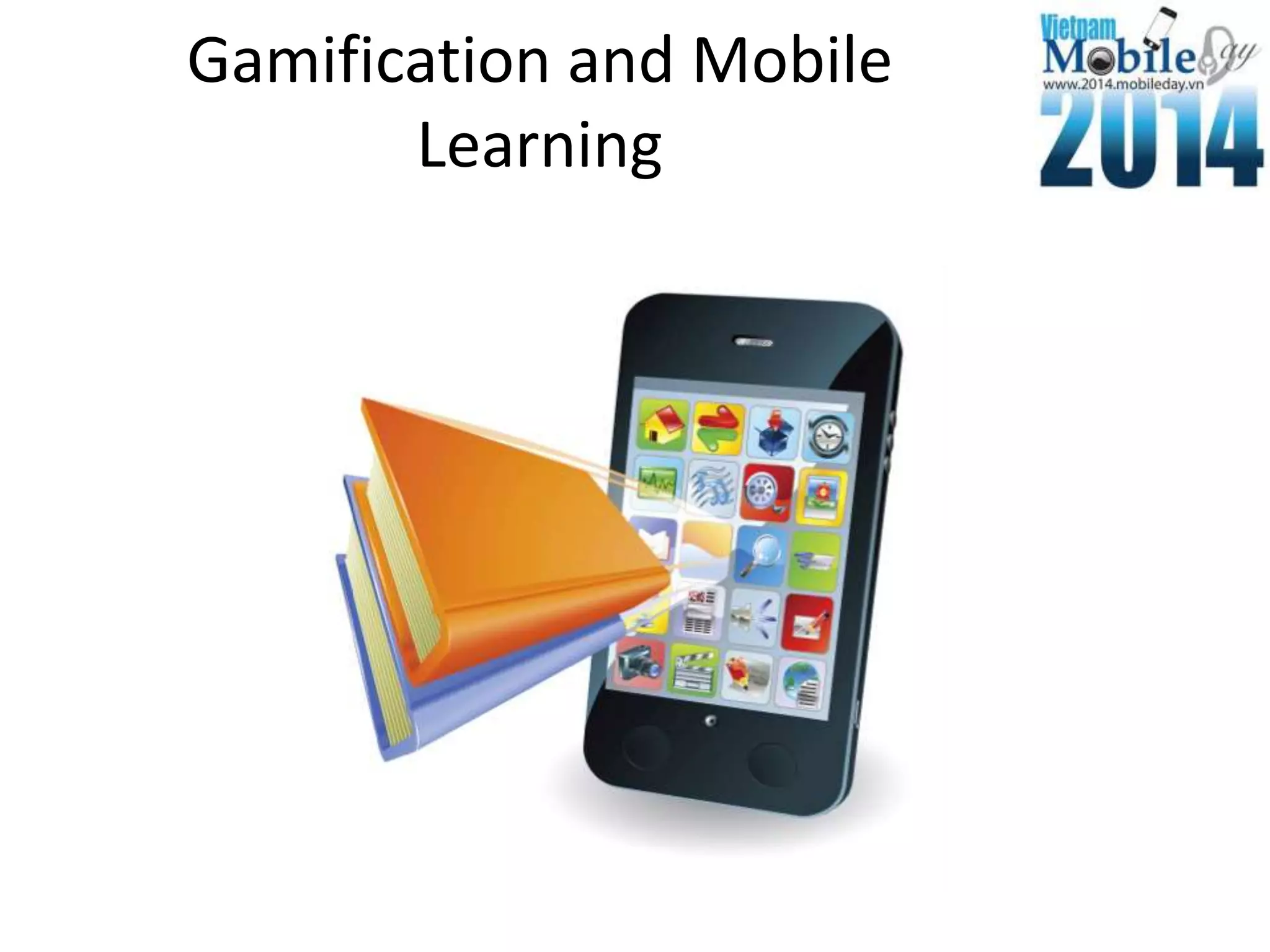 Gamification and Mobile Learning | PPTX