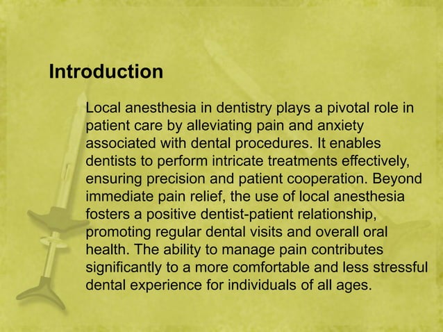 local anesthesia in dentistry definition of terms and indications and ...
