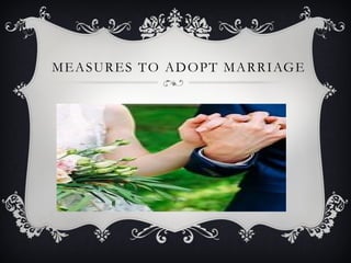 Topic 2-MARRIAGE and family relation.pptx