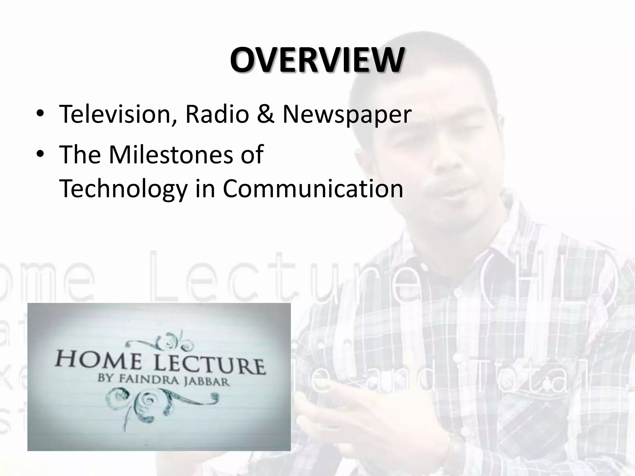 Communication Technology- Television, Radio & Newspaper | PPTX