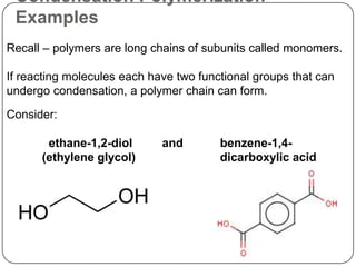 Topic 20 4 condensation reactions | PPTX