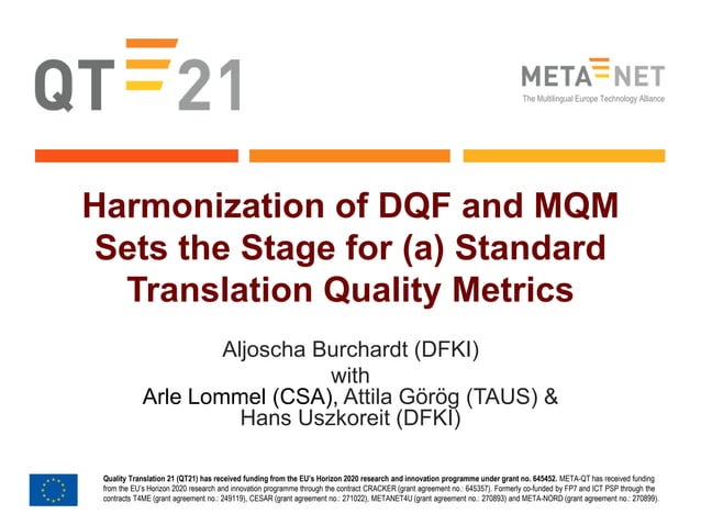Harmonization of DQF and MQM sets the stage for a standard translation ...
