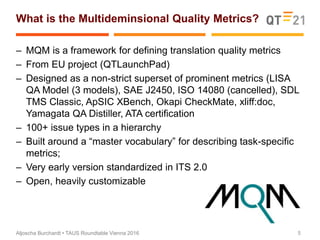 Harmonization of DQF and MQM sets the stage for a standard translation ...