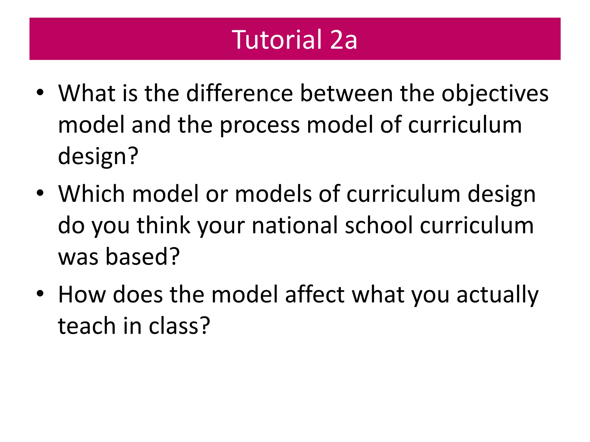 TSL3143 Topic 2a Models of Curriculum Design | PPTX
