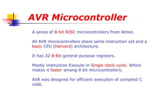 Topic 2 Architecture and instruction set of 8-bit AVR Microcontroller ...