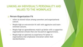 TOPIC 2 ATTITUDE, BEHAVIOR, PERSONALITY AND VALUES.ppt