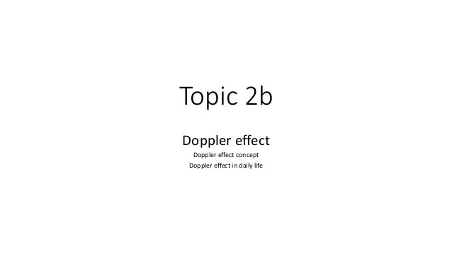 Topic 2b Doppler effect.pptx