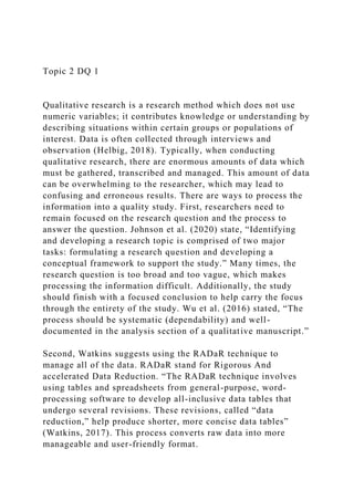 Topic 2 DQ 1Qualitative research is a research method which .docx