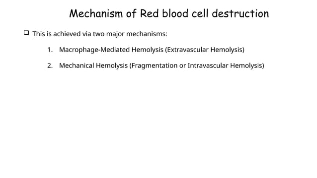 Topic 2 hemoglobin structure types RBC destrcution and Bilirubim ...