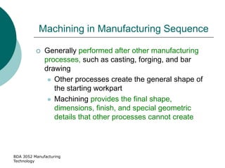 Topic 2 machining 160214 | PDF