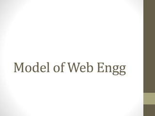 model of web engg | PPTX