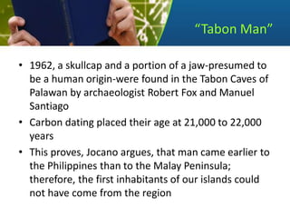 TOPIC 2 Pre-history Peopling of the Philippines.pptx