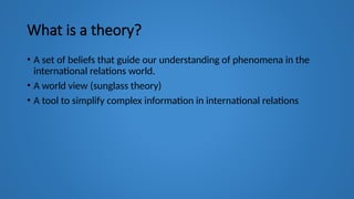 TOPIC 2 PRESENTATION.ppt Themes in International Relations | PPT