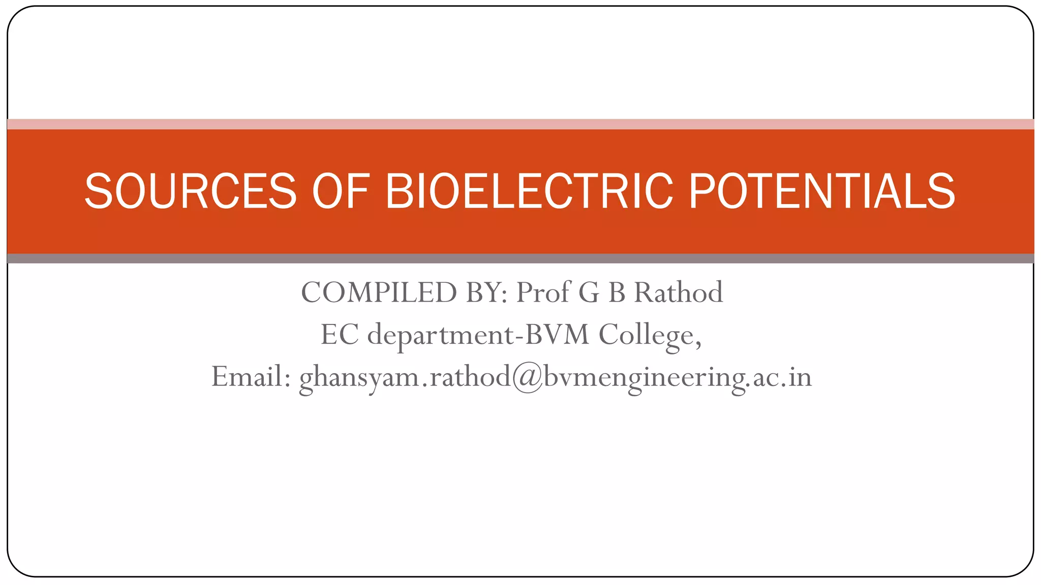 Topic 2 sources of bioelectric potentials | PDF