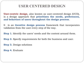 Topic 2 User Centered Design.ppt this ppt has | PPT