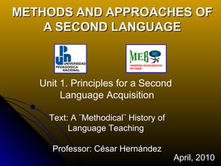 A ¨Methodical¨ History of Language Teaching | PPT