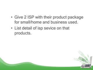 Topic 3.2 internet service provider | PPTX
